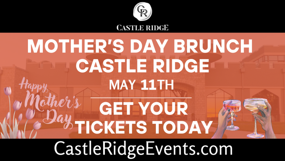 Mother’s Day Brunch @Castle Ridge | Castle Ridge